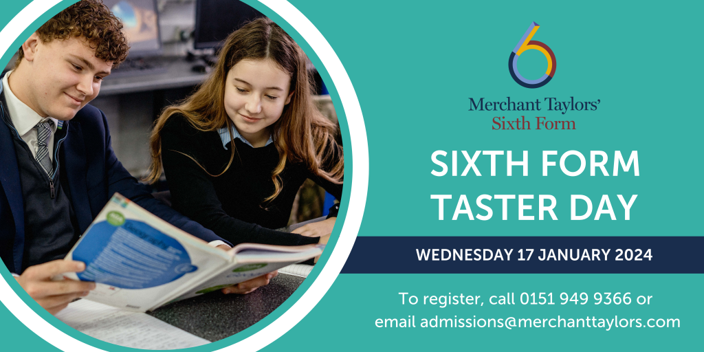 Sixth Form Taster Day - Merchant Taylors' School